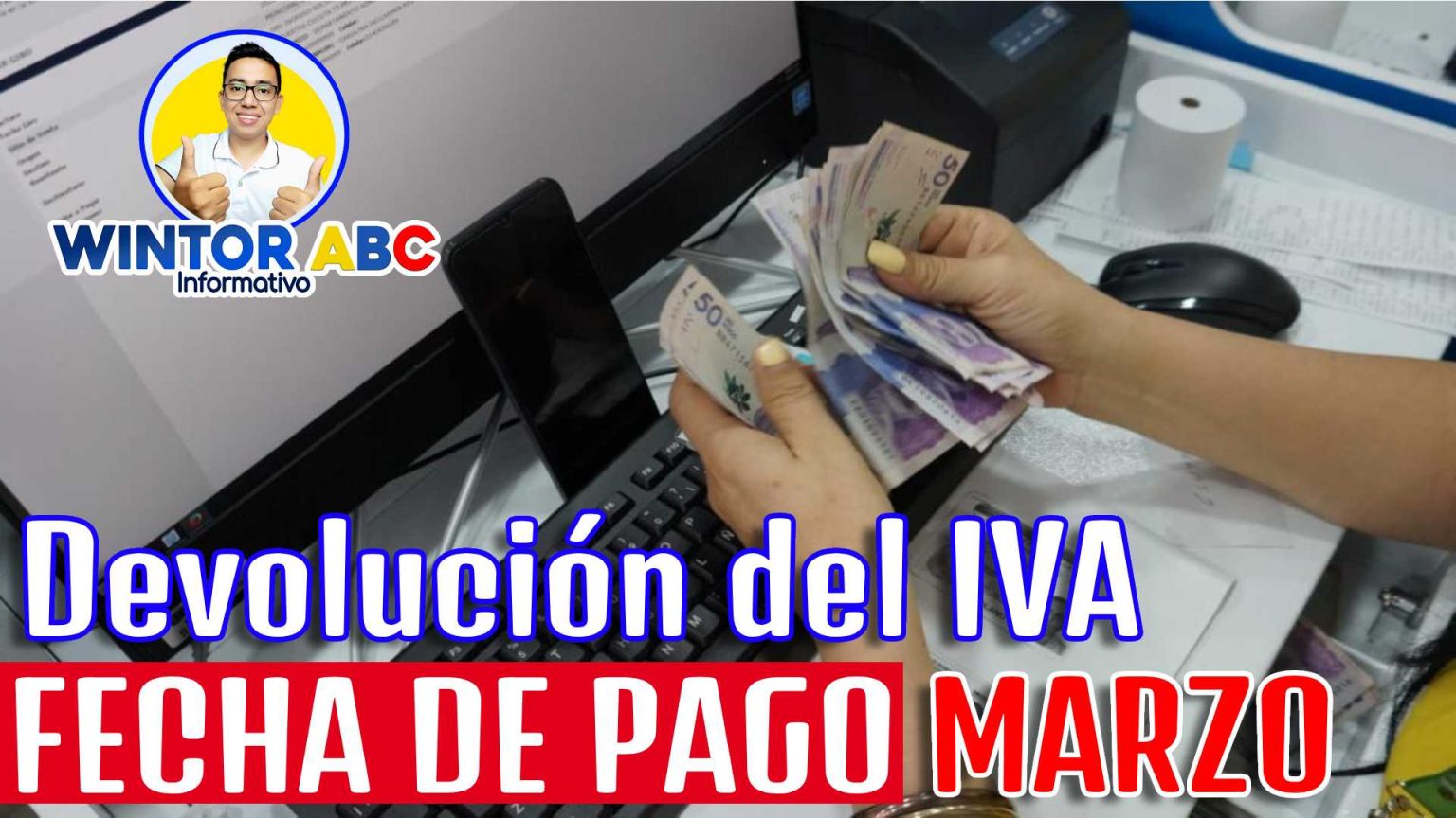 Devolución del IVA en Marzo 2024: Fecha de Pagos y Requisitos - Mi Subsidio